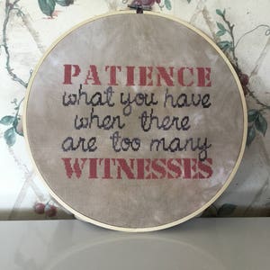 Patience and Witnesses Funny Quote Cross Stitch Pattern PDF - Etsy
