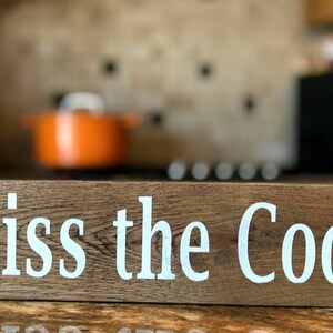 Kiss the Cook - Kitchen Sign - Farmhouse Kitchen - Rustic Wood Signs ...