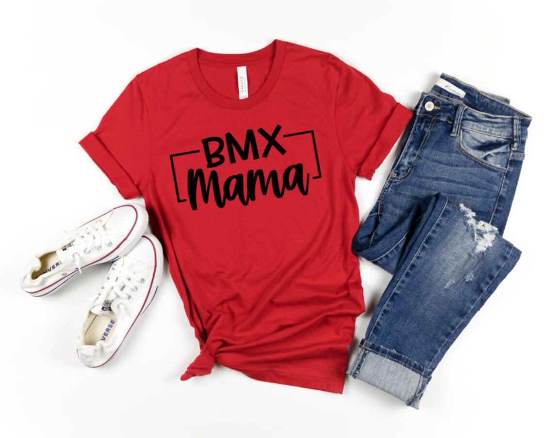 Bmx Mama Bmx Shirt Bmx Mom Bike Mom Shirt Etsy