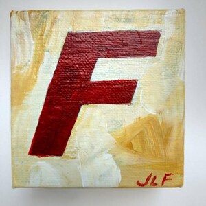 This is the Letter 'F' an Original Acrylic Painting on Canvas by JLF ...