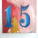 The Number 15 fifteen. an Original Acrylic Painting on - Etsy