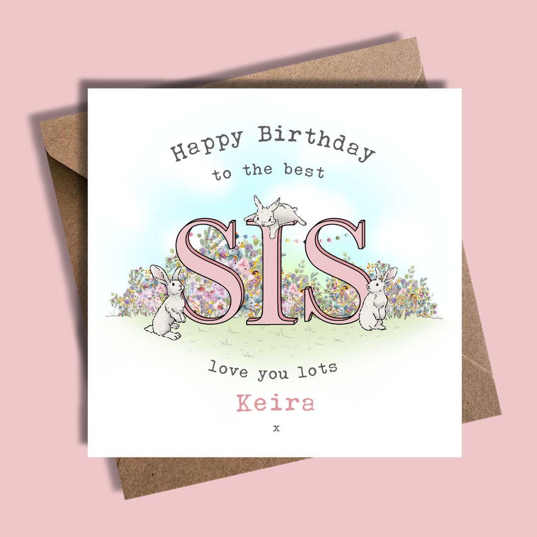 Personalised Sister Birthday Card, Sister Birthday Card, Sis Card ...