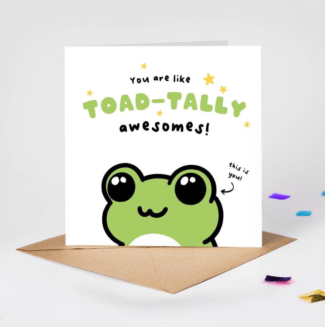 Toad-tally Awesome Birthday Card, Funny Birthday Card, Birthday Card ...