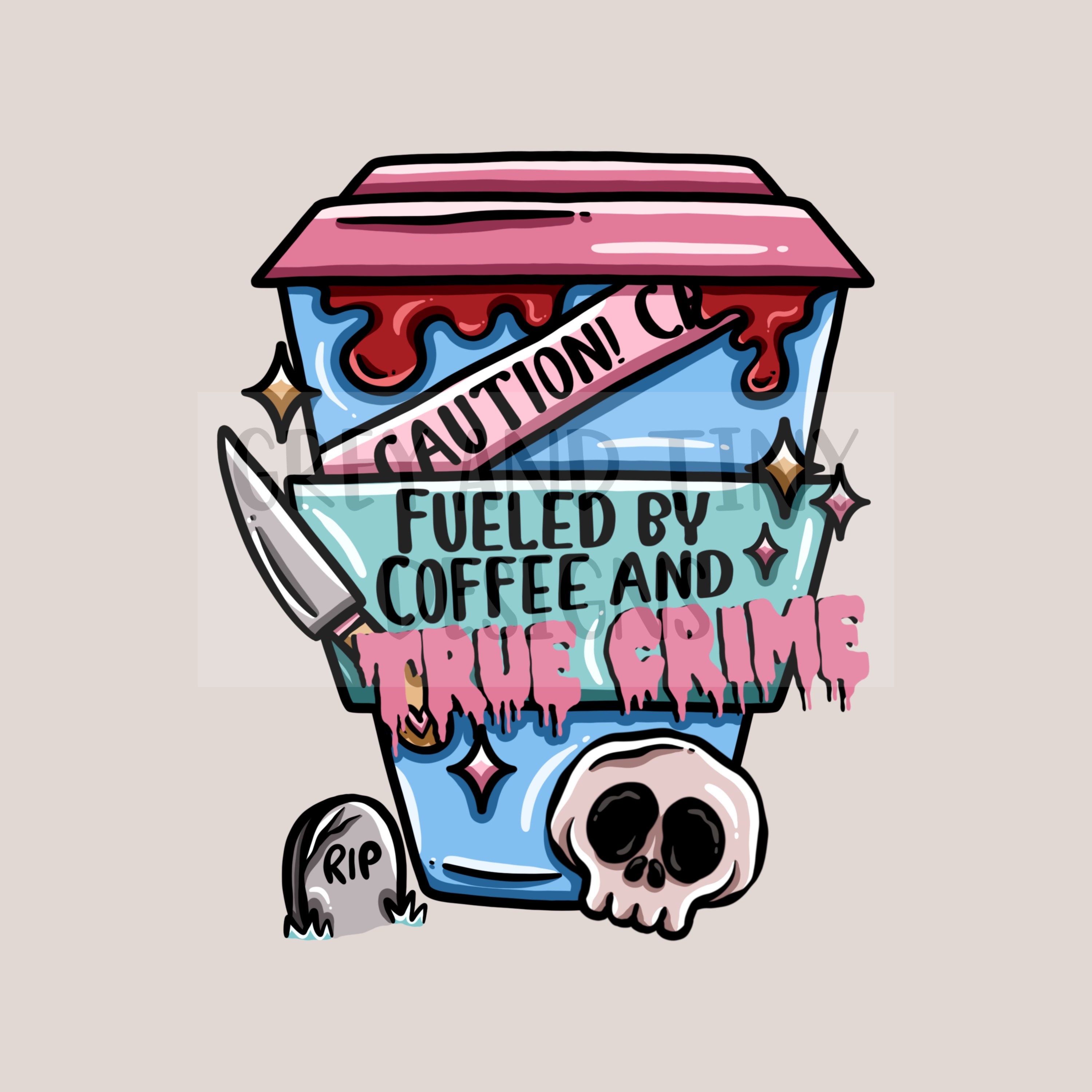COFFEE TRUE CRIME, True Crime Junkie, Fueled by Coffee, Caffeine Addict ...