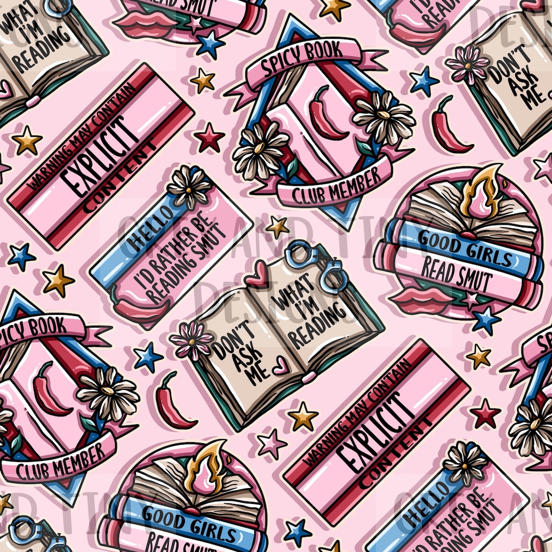 SPICY SMUT BOOK, Book Era Design, Booktok, Bookish Era, Seamless Design ...