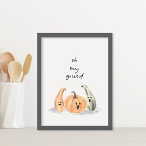 Fall Oh My Gourd Print/ Autumn Decor / Autumn Wall Art / Fall Pumpkin ...