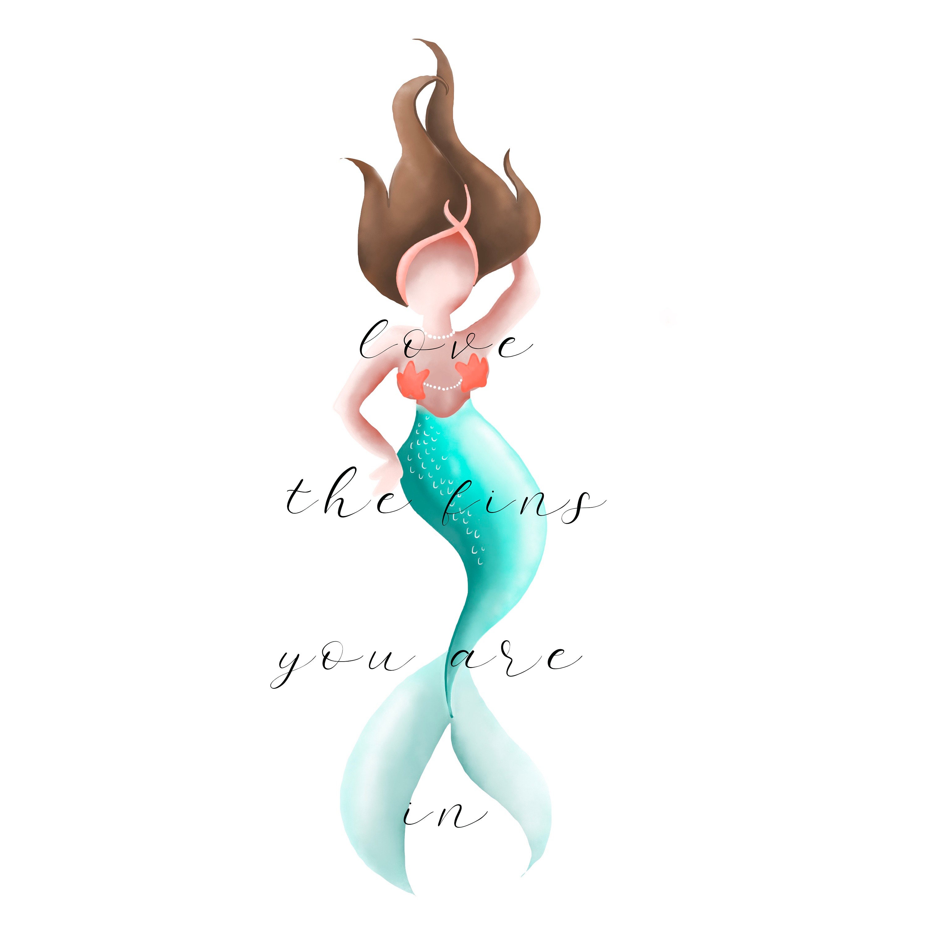 Love the Fins You Are in | Mermaid Art - Etsy