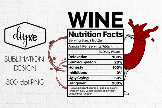 Wine Nutrition Facts Wine Png - Etsy