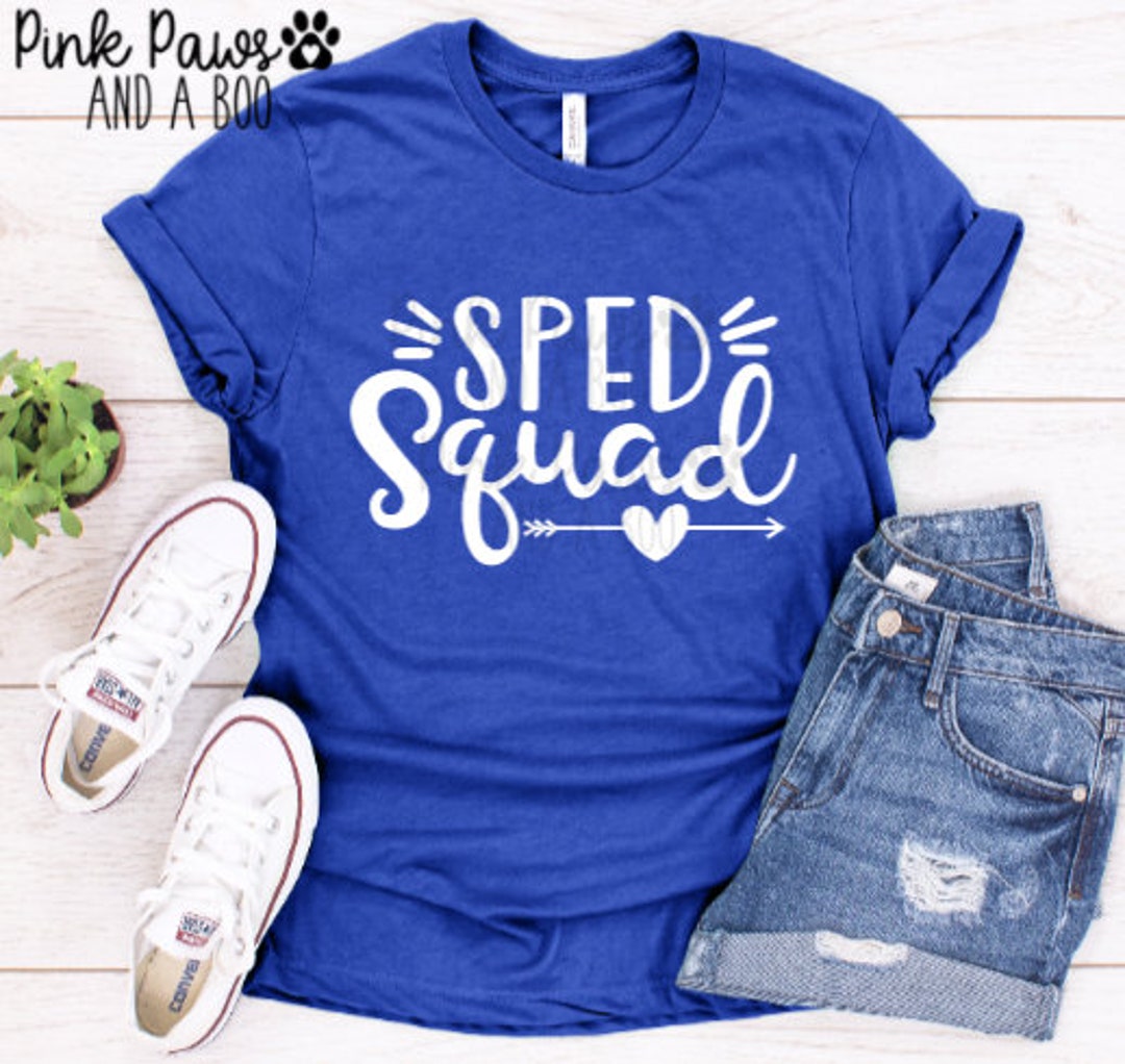 SPED Squad T-shirt, Back to School Shirt, Teacher SPED Shirt, Special ...