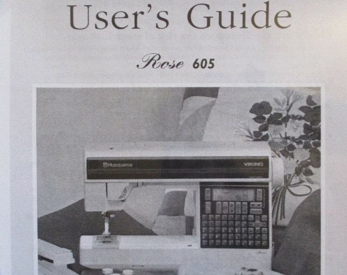 Husqvarna Viking Rose 600 605 Sewing Embroidery Machine Owners - Etsy