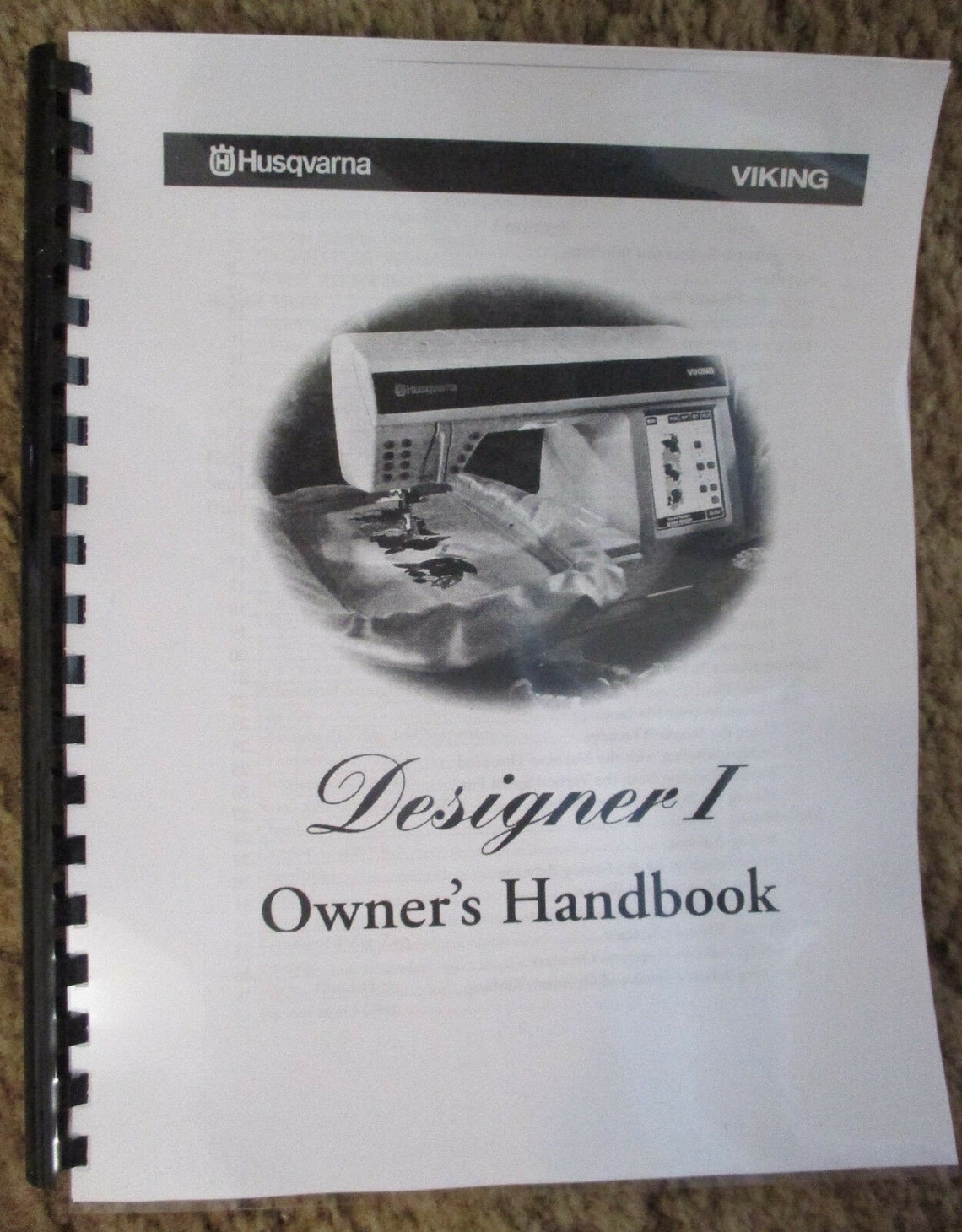 Husqvarna Viking Designer 1 I Sewing Embroidery Machine Owners Handbook ...