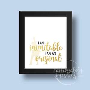 I Am Inimitable, I Am an Original - Digital Download - Wall Art ...
