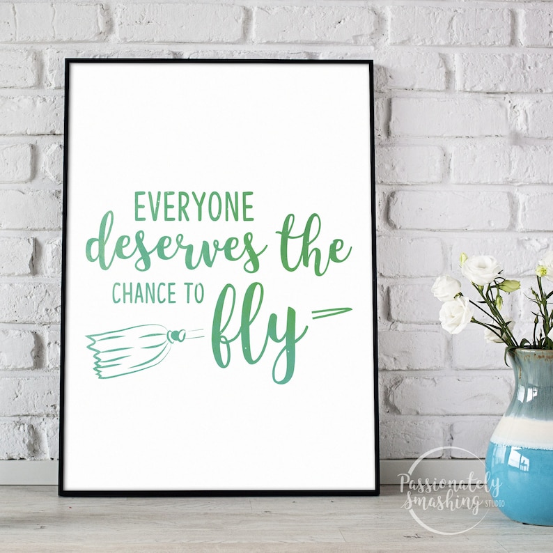 Everyone Deserves the Chance to Fly - Digital Download - Wall Art ...