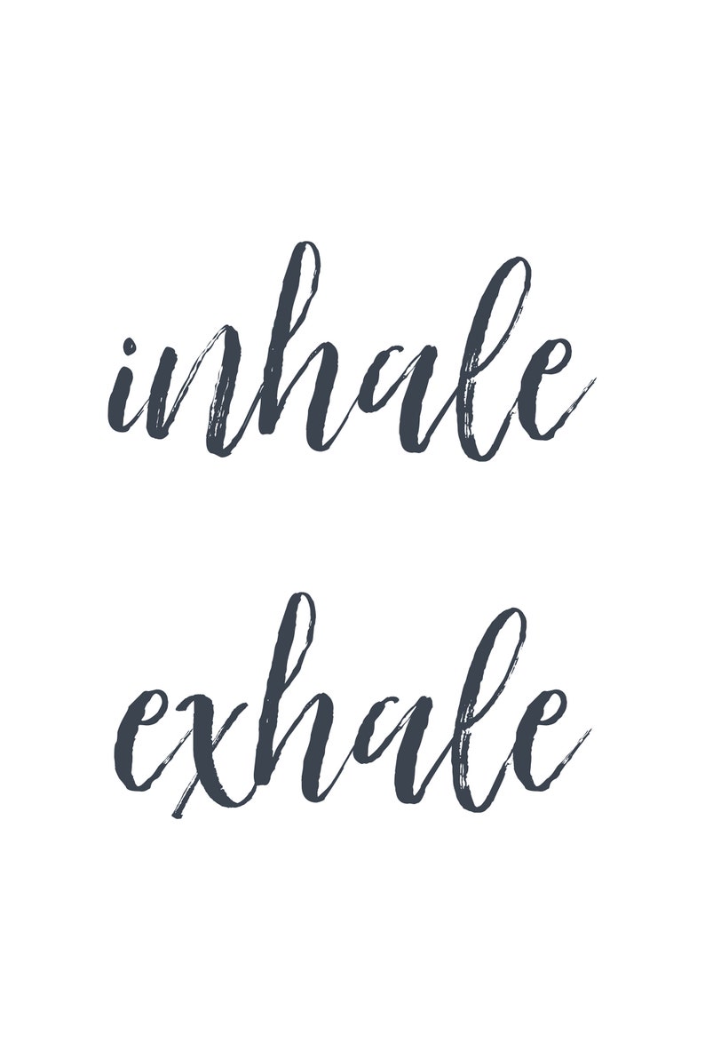 Inhale Exhale Print Inhale Exhale Sign Printable Wall Art - Etsy