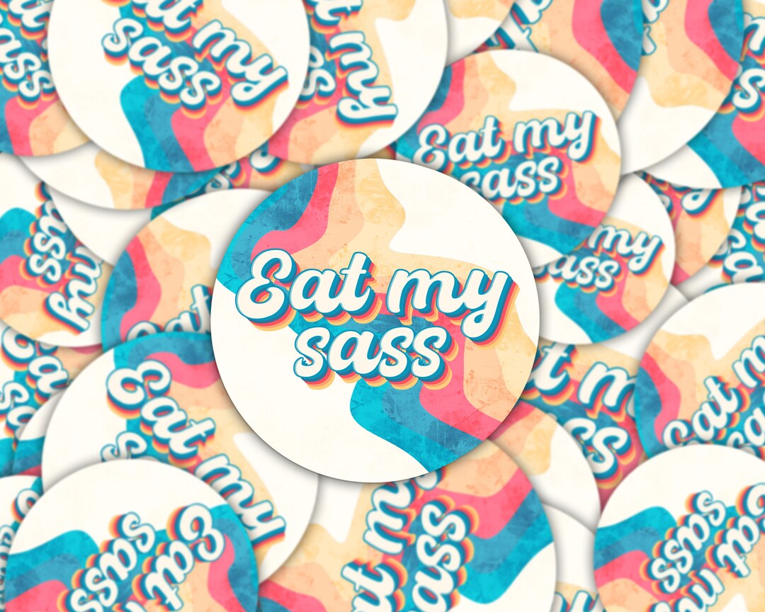 Eat My Sass Sticker - Etsy