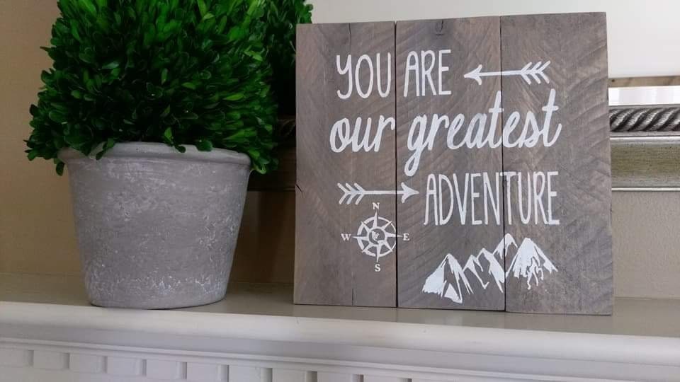 You Are Our Greatest Adventure Sign Nursery Sign Rustic | Etsy