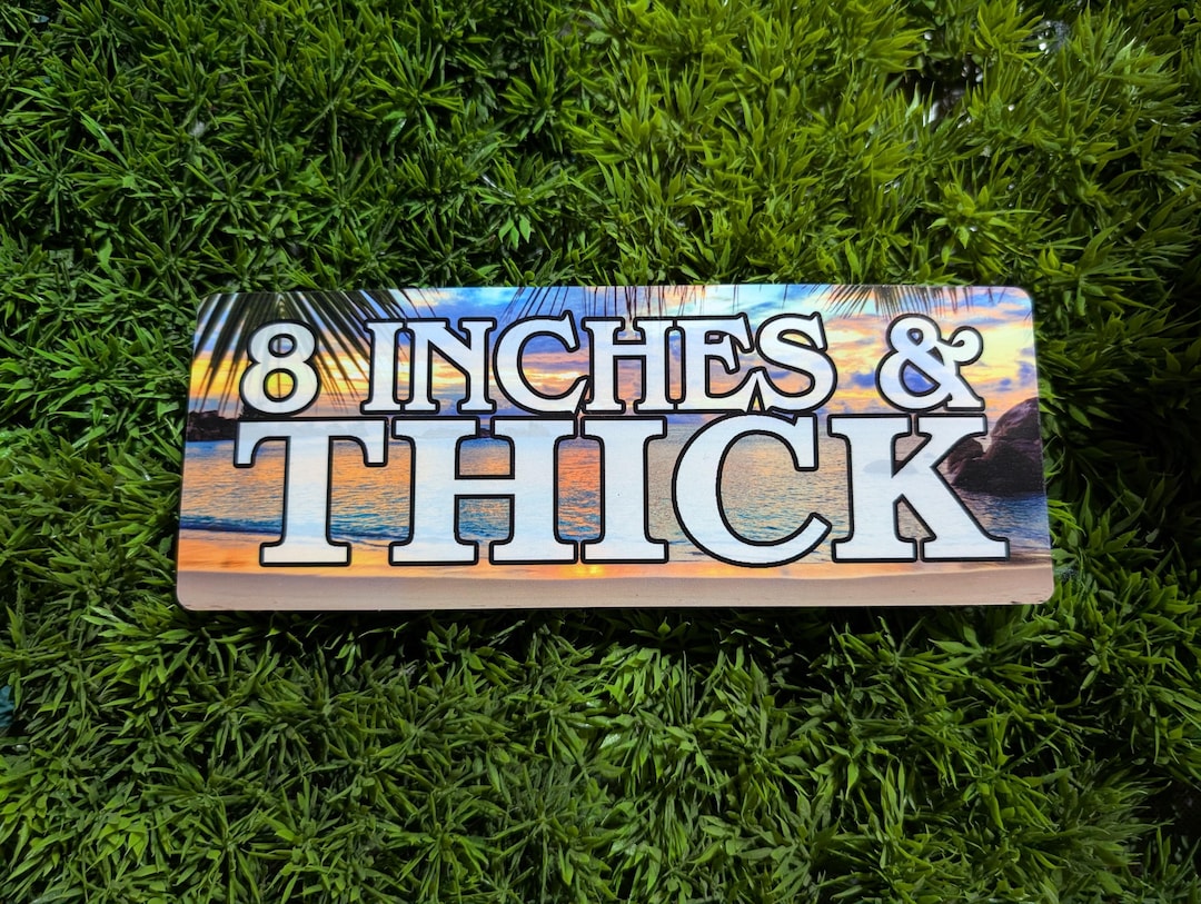 8 Inches and THICK - Body Builders - Bumper Sticker - Decal - Funny - Etsy