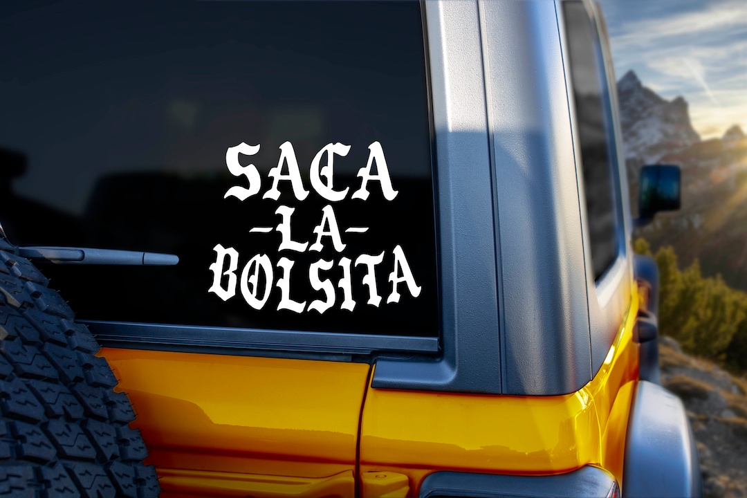 Saca La Bolsita - Foos - Bumper Sticker - Decal - Funny - Etsy