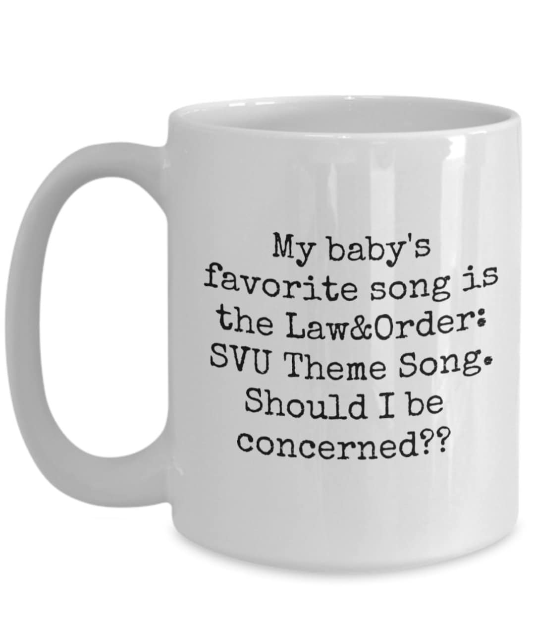 Baby Loves SVU; Coffee Mug; Law and Order SVU - Etsy