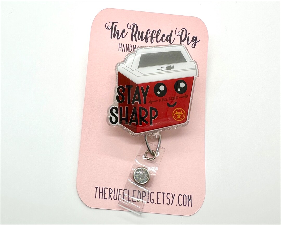 Stay Sharp Badge Reel, Retractable Clip, Nurse Lanyard, Phlebotomy ...
