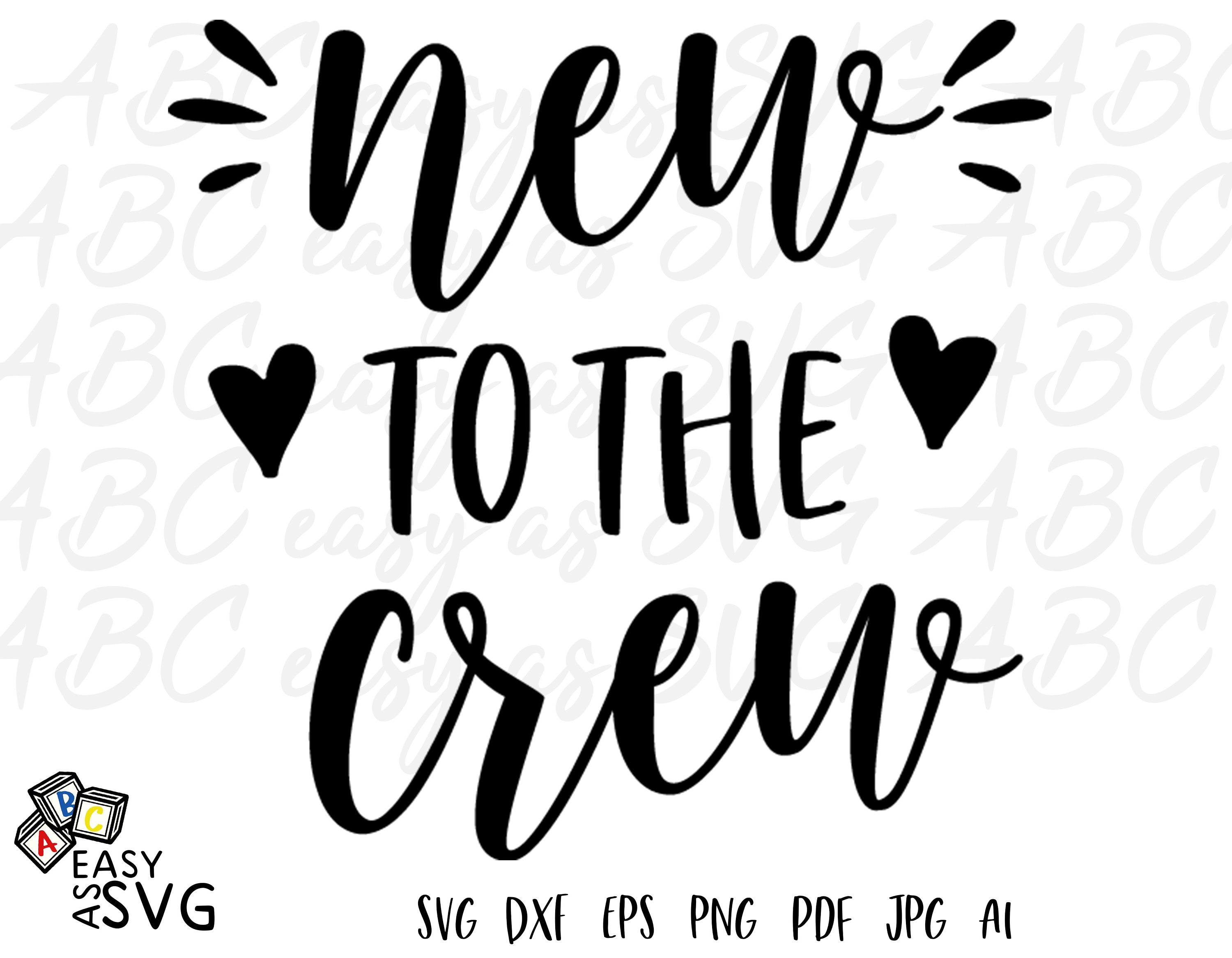 New to the Crew SVG: Baby Bodysuit Design (digital Download) - Etsy UK