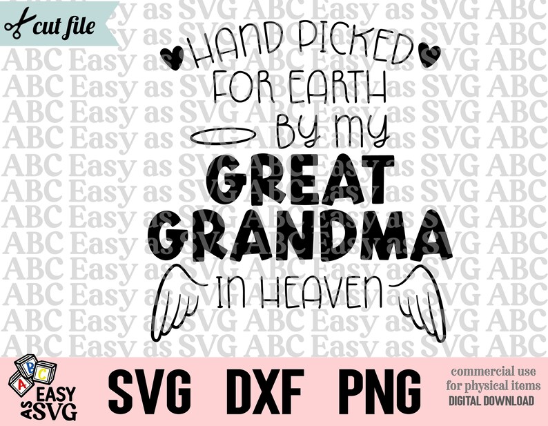 Hand Picked for Earth by My Great Grandma in Heaven SVG, Newborn Baby ...