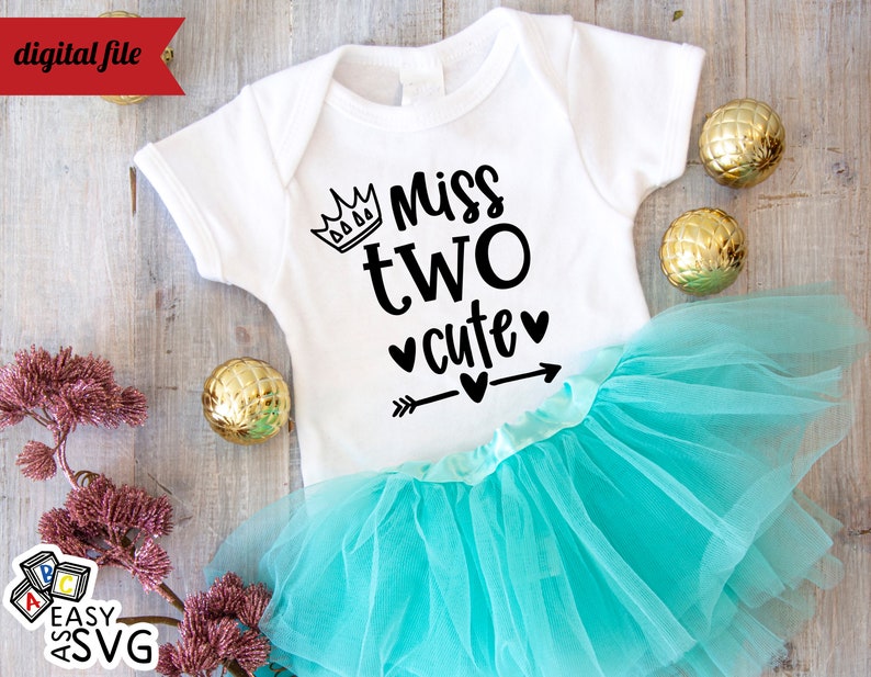 Miss Two Cute SVG Toddler Girl SVG 2nd Birthday SVG Cut - Etsy Canada