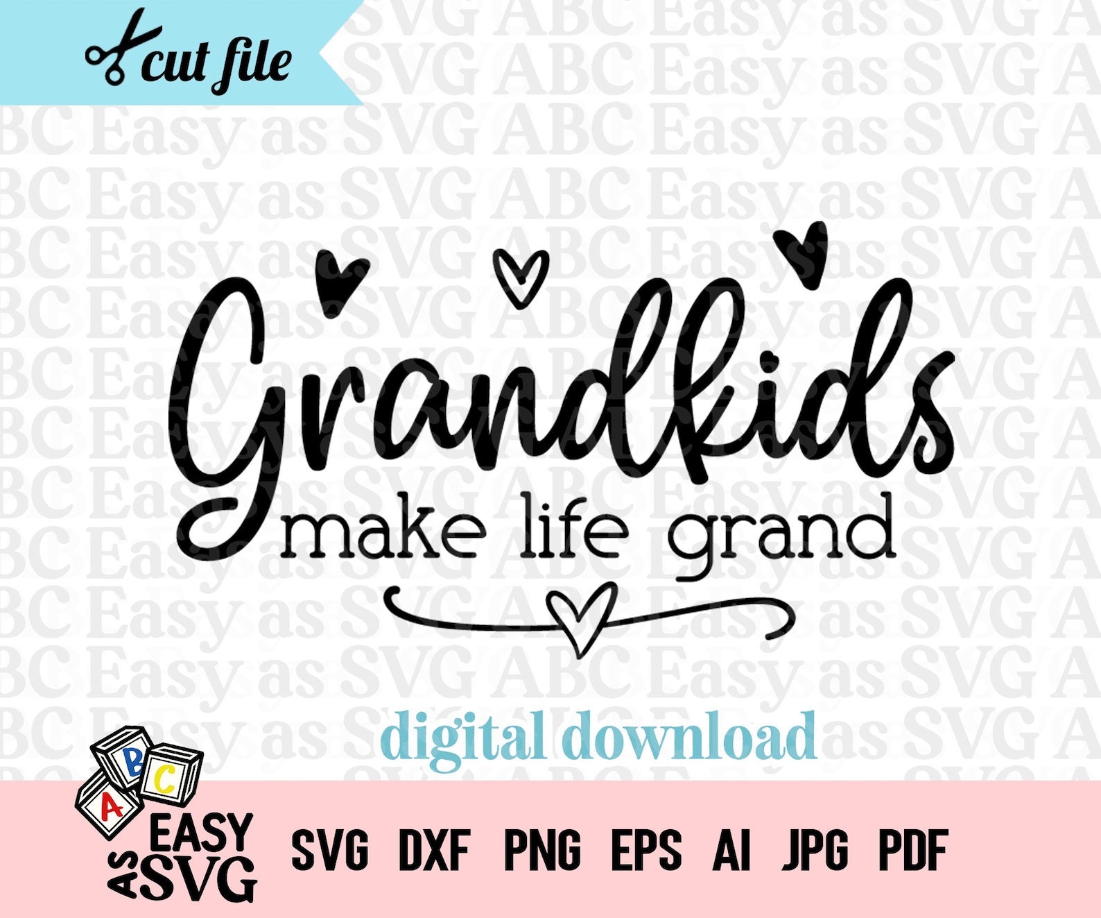 Grandkids Make Life Grand SVG: Grandma Gift Cut File (digital Download ...