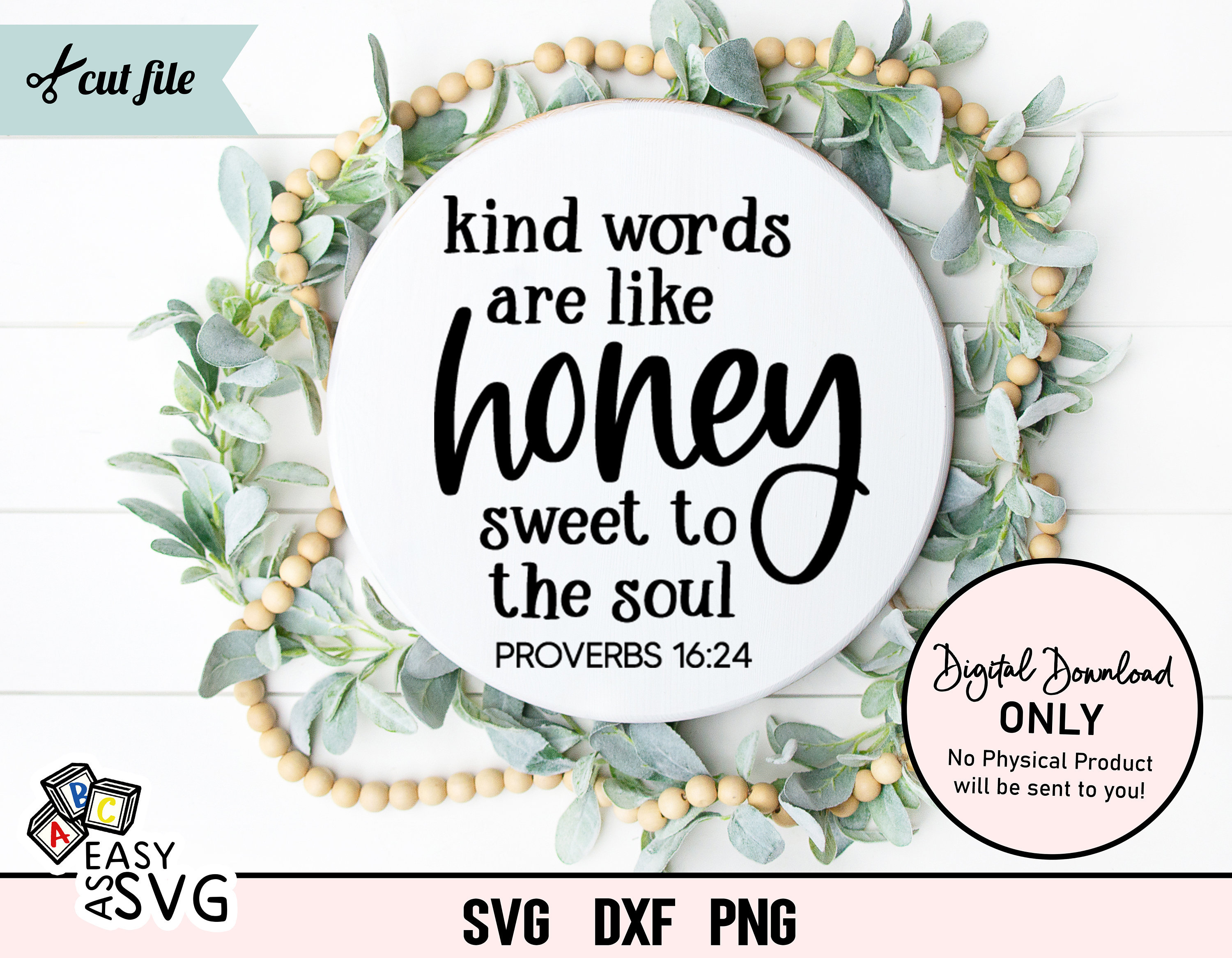 Kind Words Are Like Honey Sweet to the Soul Svg Proverbs - Etsy
