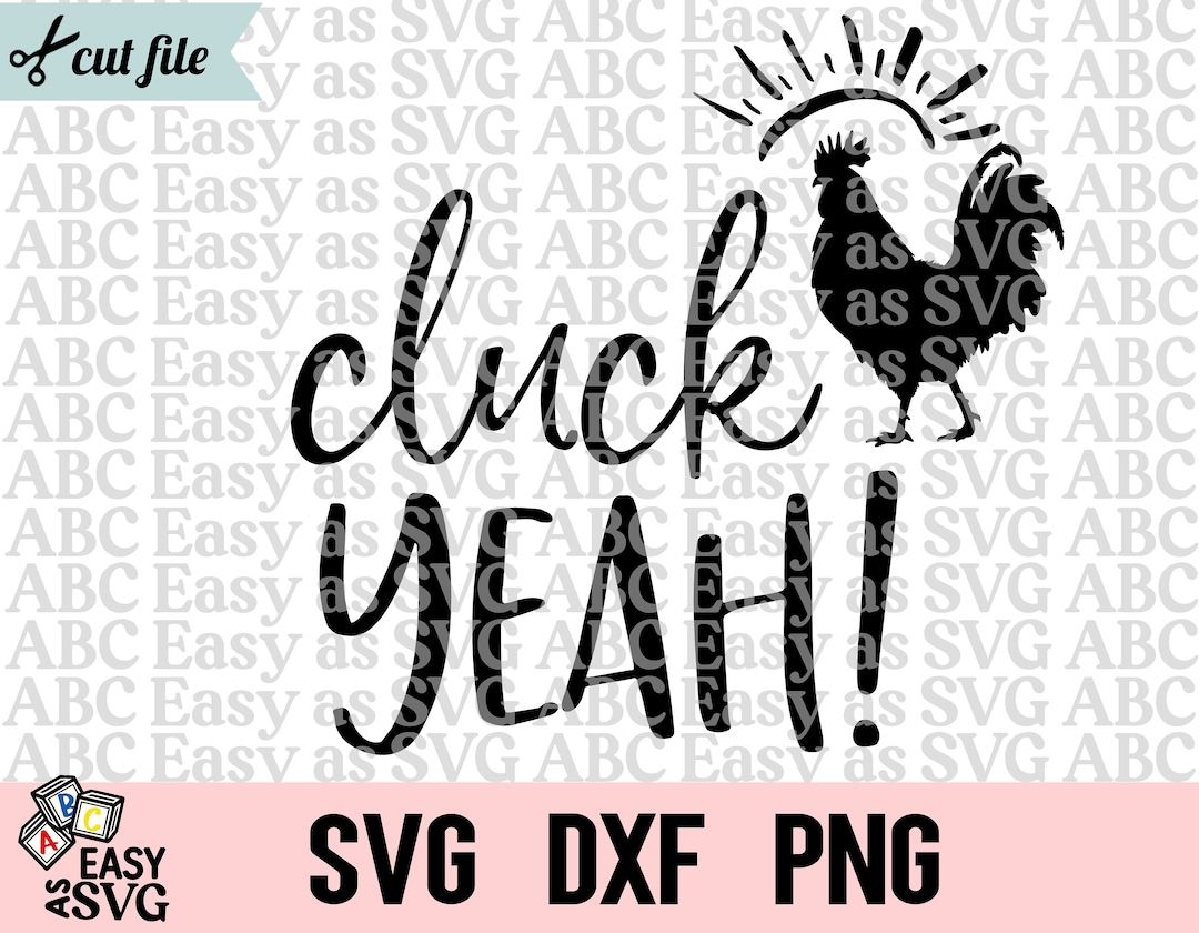 Cluck Yeah SVG, Rise and Shine Mother Cluckers SVG, Chicken Svg ...