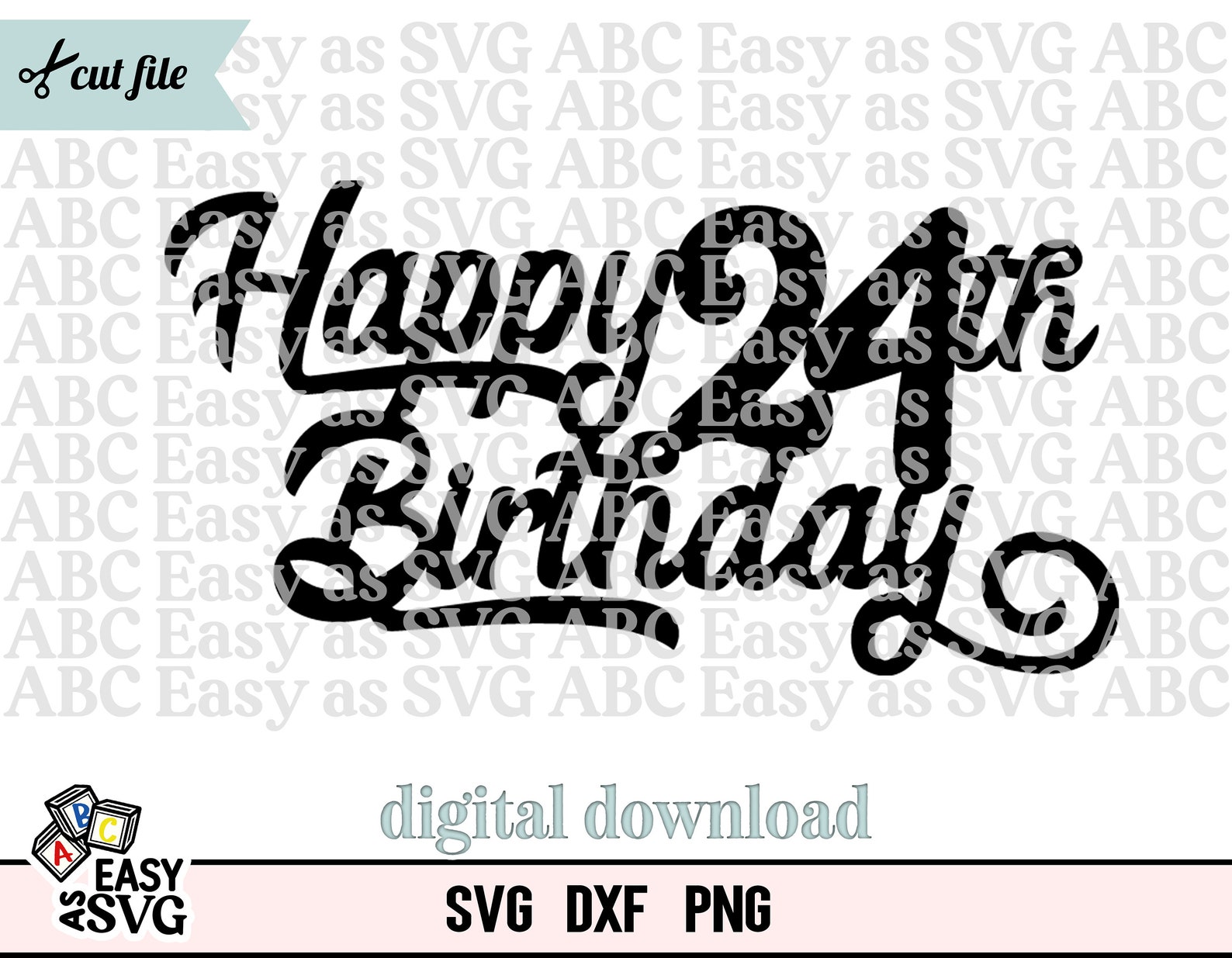 Happy 24th Birthday Cake Topper SVG Twenty Four Svg 24 Svg - Etsy Australia