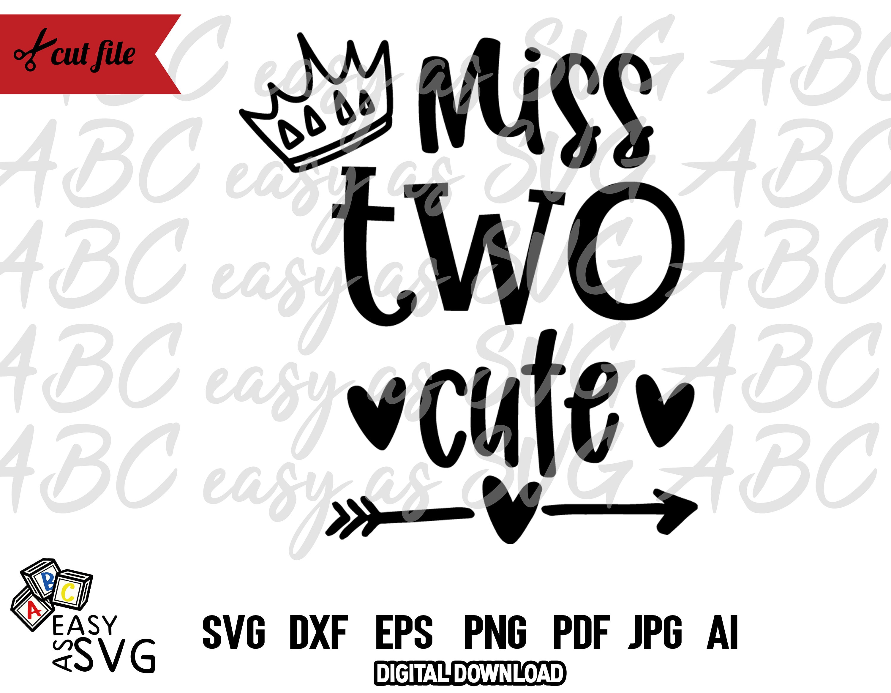 Miss Two Cute SVG Toddler Girl SVG 2nd Birthday SVG Cut - Etsy Canada
