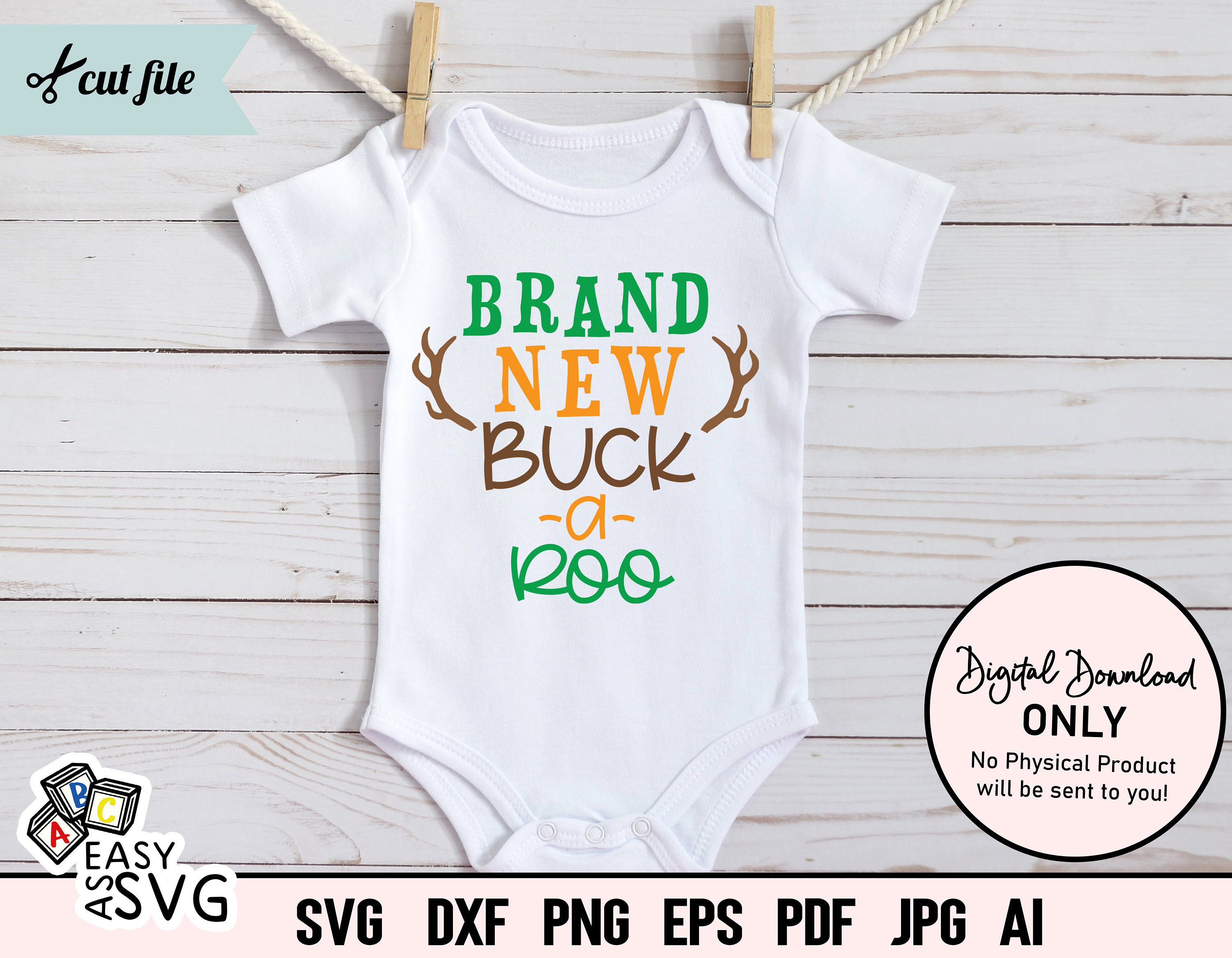 Newborn Baby Boy SVG Brand New Buck A Roo SVG Baby Tshirt - Etsy Canada
