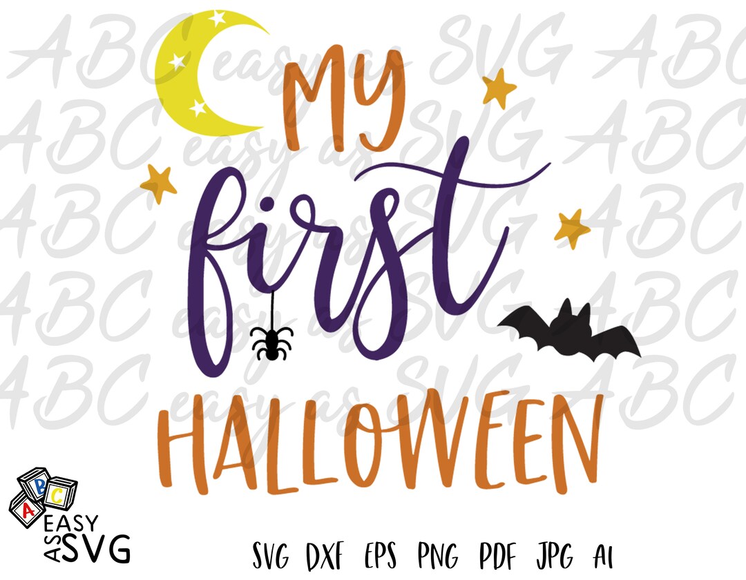 Babys First Halloween SVG, My First Halloween SVG, Halloween Baby Cut ...