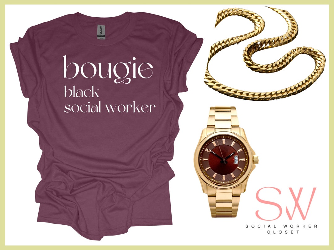 Bougie Black Social Worker Shirt, Classy Social Worker Shirt, Unisex ...