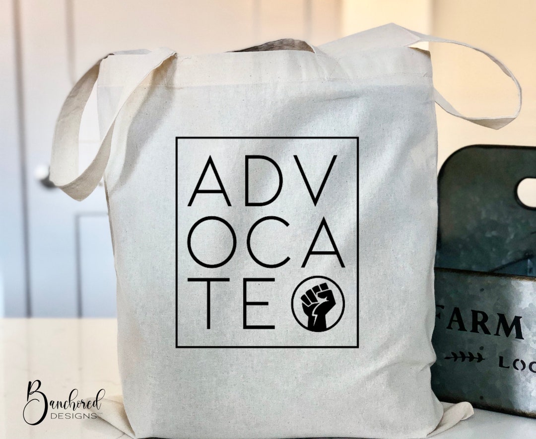 Advocate for Black Lives Tote Bag by Banchored Designs 100% - Etsy