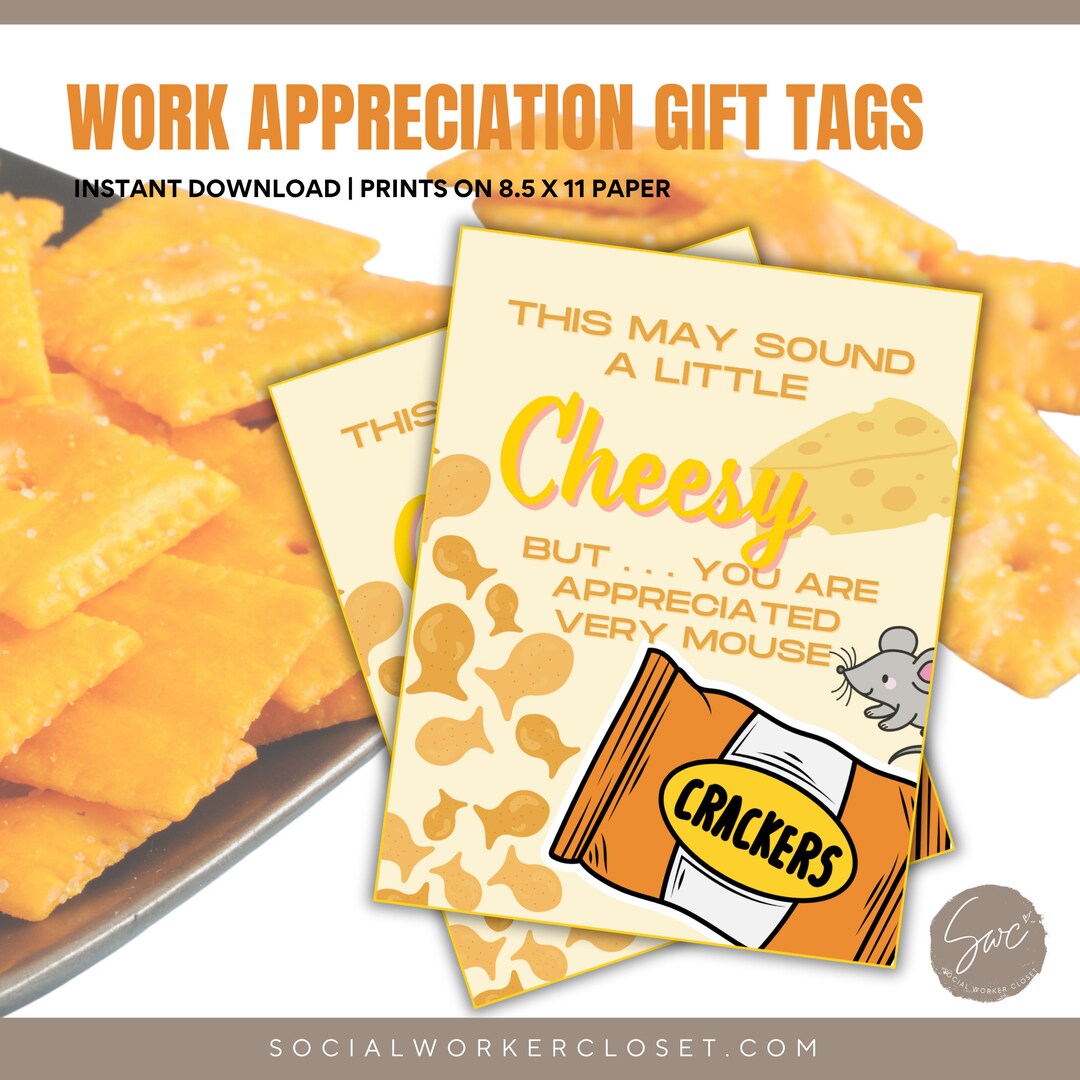 Cheesy Cracker Tags for Case Manager Appreciation Week Cheese Cracker ...