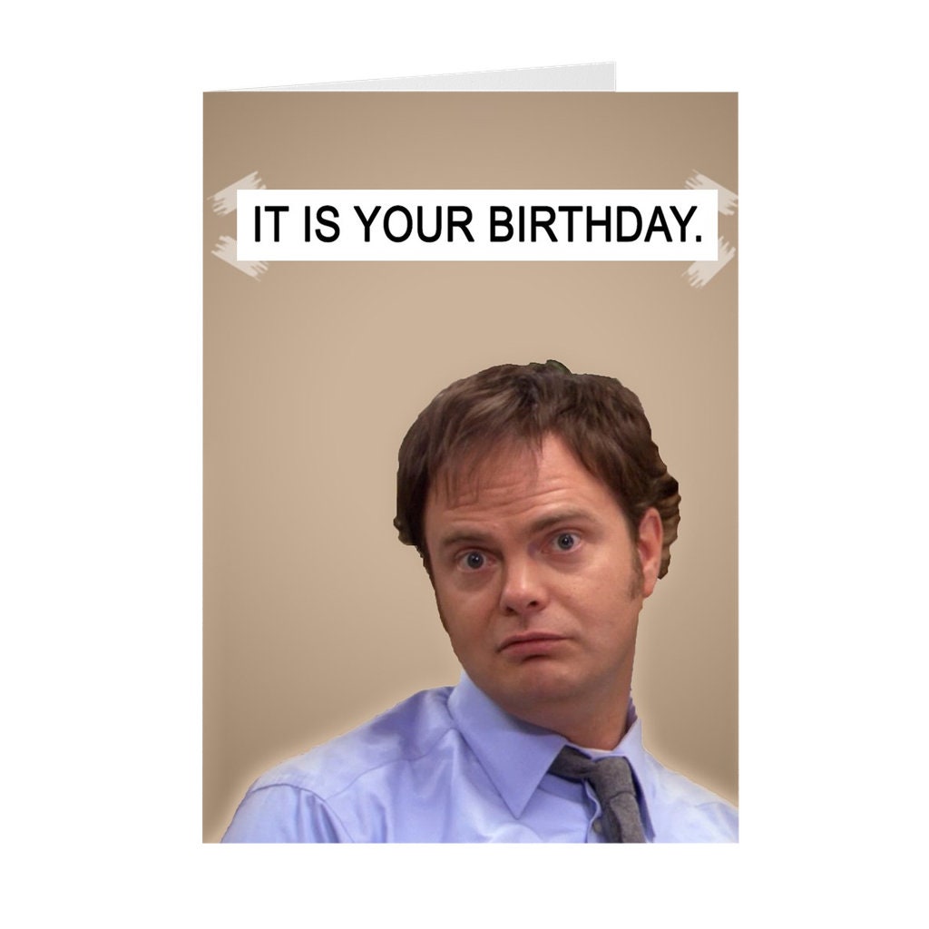 It Is Your Birthday The Office