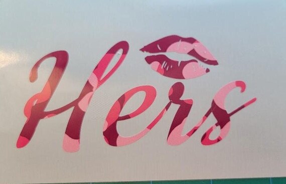 Hers Lips Hers Not His Kiss Funny Custom Car SUV 4x4 | Etsy