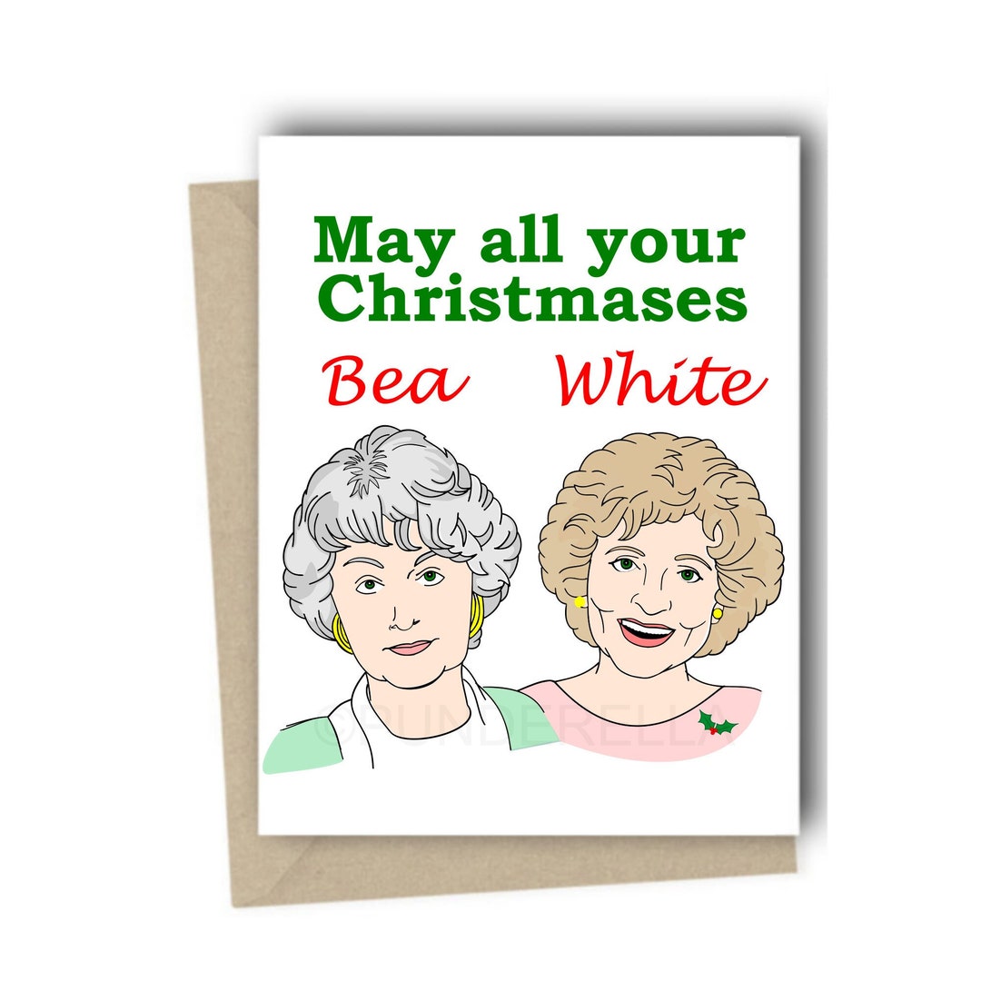 Golden Girls Christmas Card Golden Girls Card Greeting Betty White Bea ...