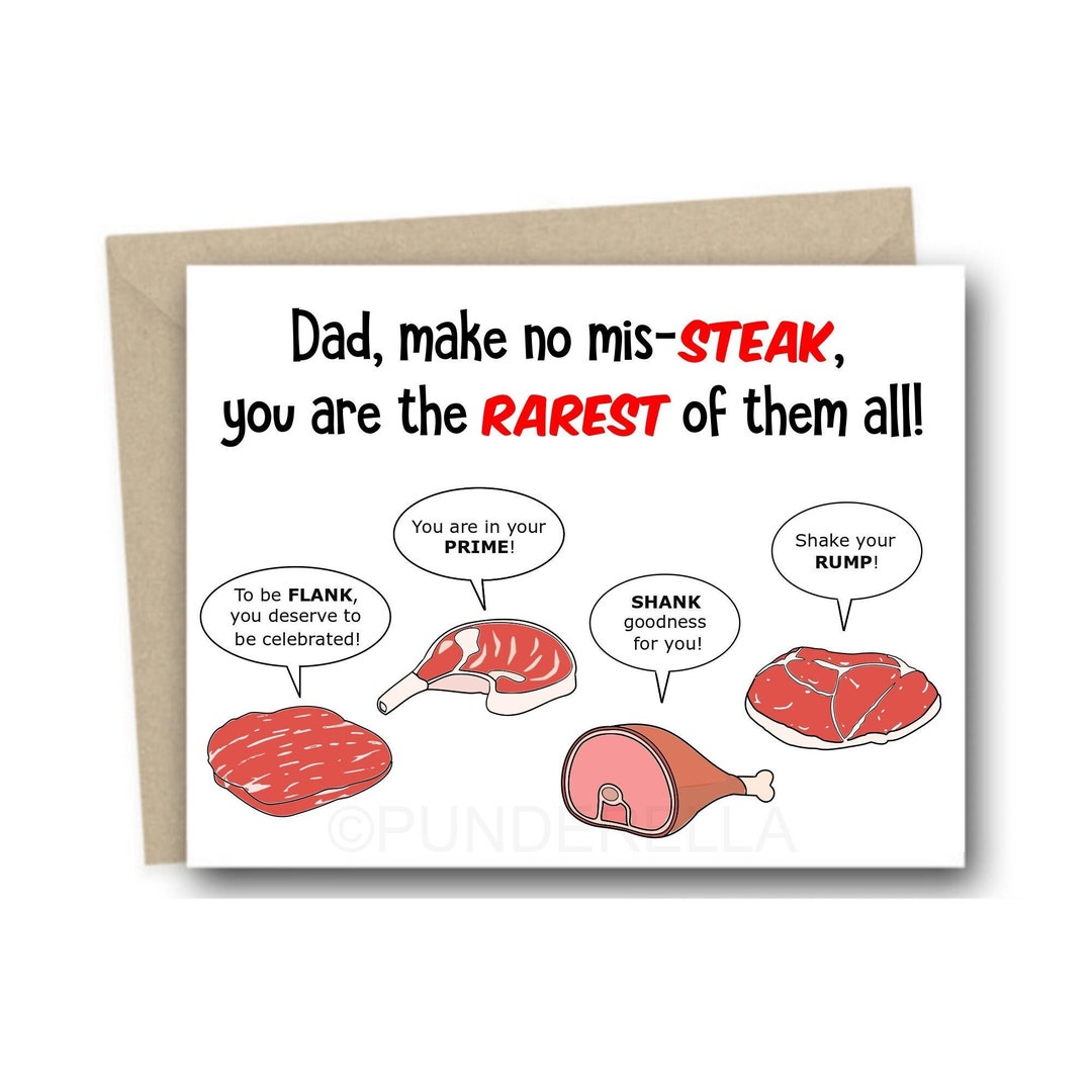 Father's Day Card Steak Chef Barbecue Dad Cook Puns Birthday Card Punny ...