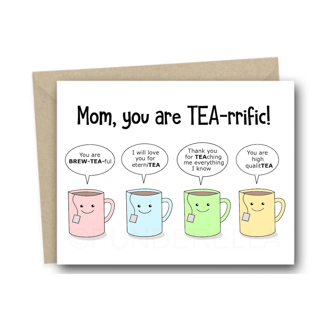 Tea Mom Birthday Card - Mom Puns Punny Birthday Card for Mom - Etsy