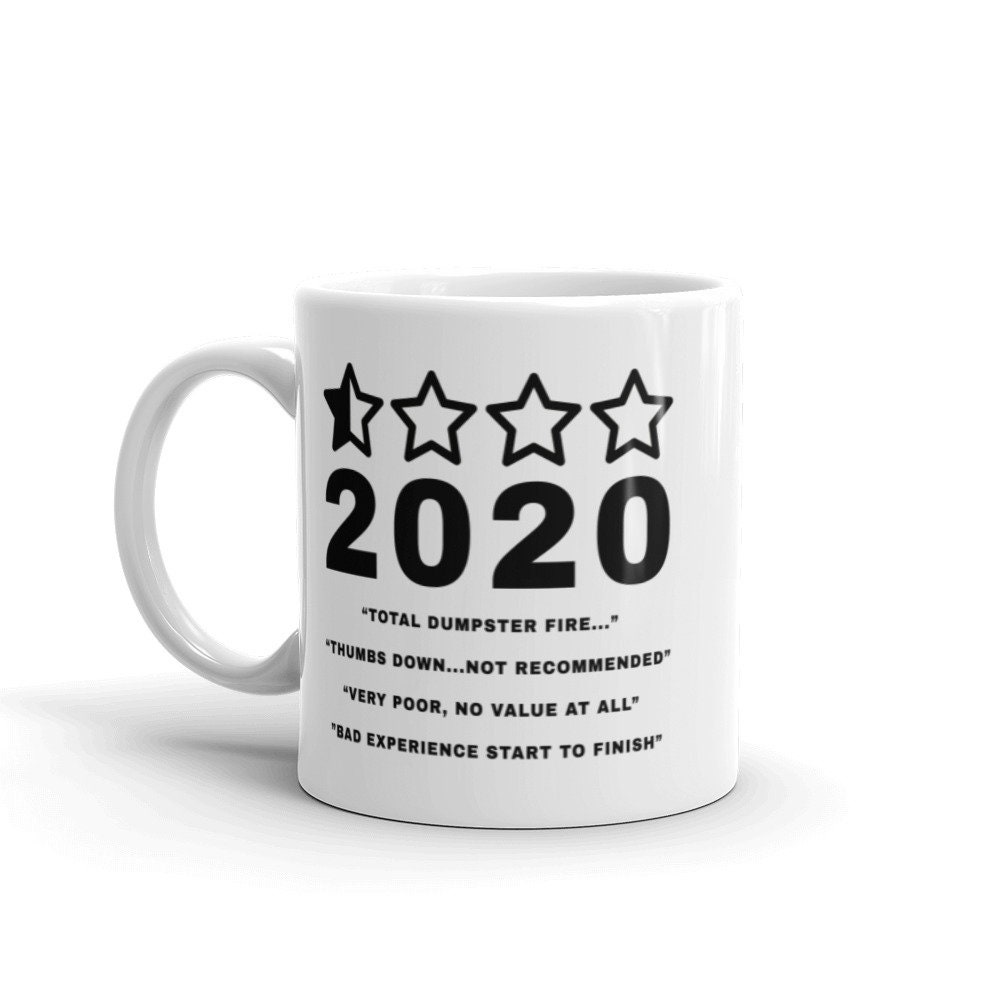 2020 Bad Review Coffee Mug, 2020 Bad Review Tea Cup, Funny 2020 Coffee ...