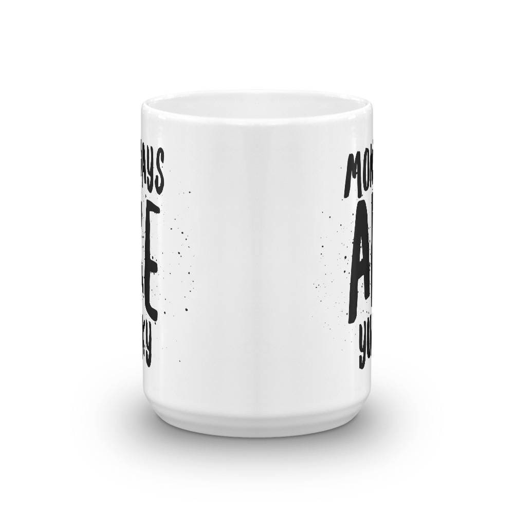 Los lunes son Yucky Coffee y Tea Sarcastic Funny Mug - Etsy España