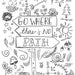 Go Where There is No Path Coloring Sheet, Nature Coloring Sheet ...