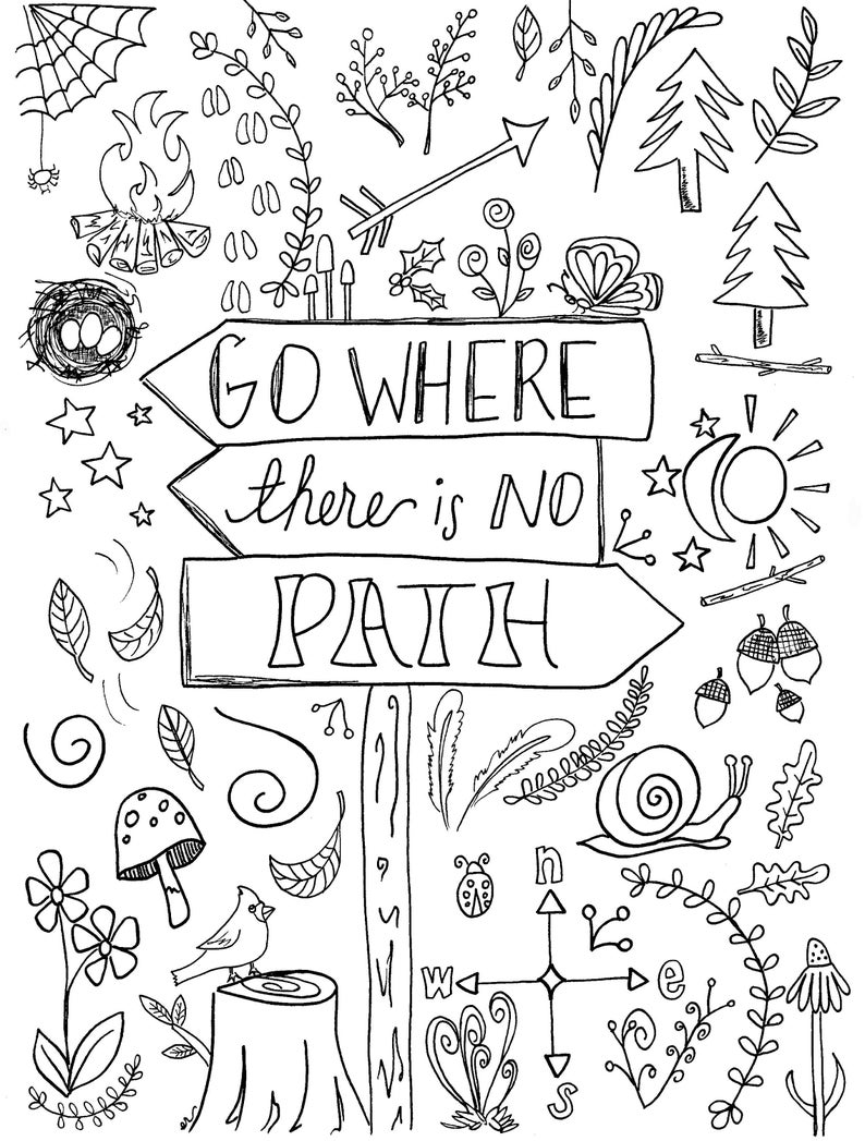 Go Where There is No Path Coloring Sheet, Nature Coloring Sheet ...