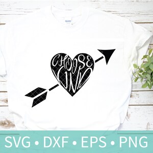 Choose Kind Heart SVG DXF Png Jpg - Choose Kind Cricut Silhouette Cut ...