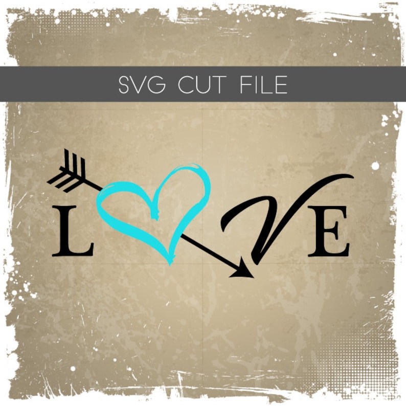 Love SVG Love Arrow SVG Valentines SVG Heart Arrow File - Etsy