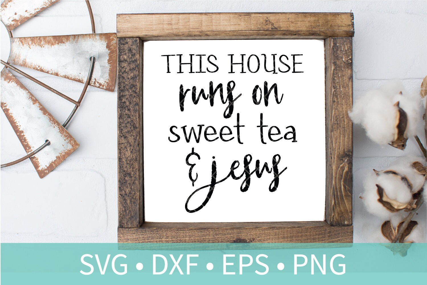 Farmhouse Sweet Tea and Jesus SVG DXF Cut File Sweet Tea - Etsy