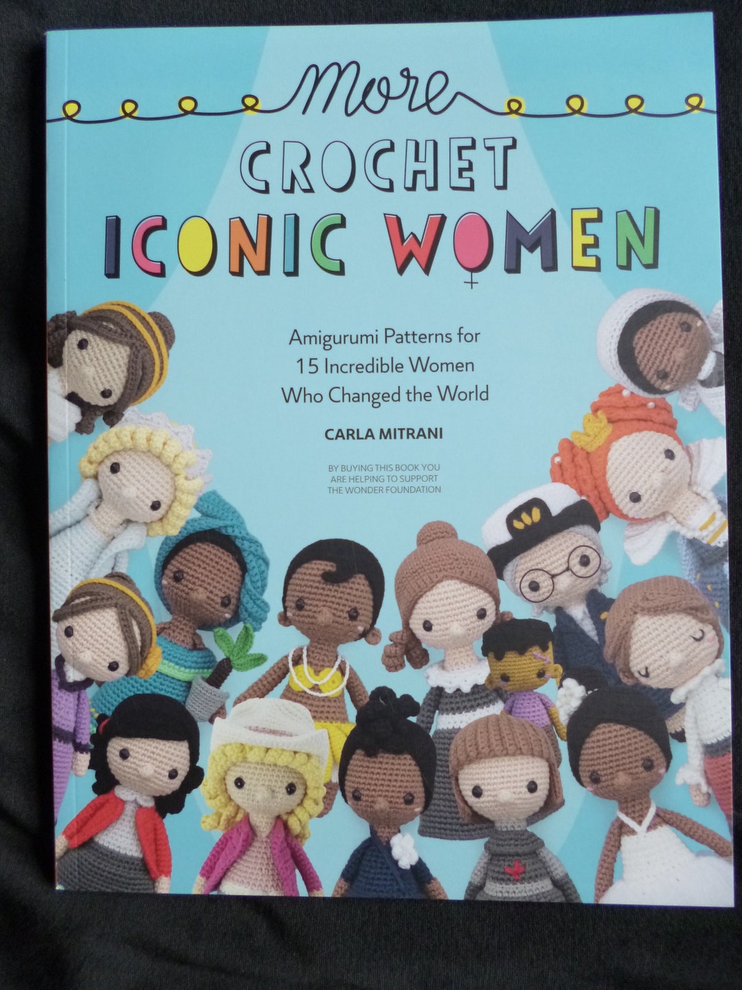 MORE Crochet Iconic Women Crochet Pattern Book of Amigurumi Patterns ...
